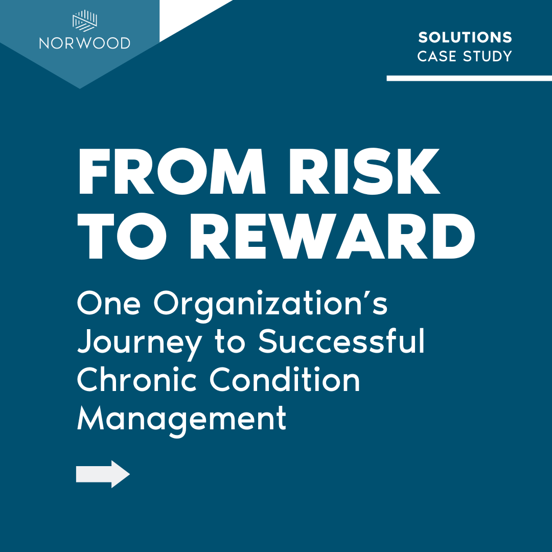 From Risk to Reward: One Organization’s Journey to Successful Chronic ...